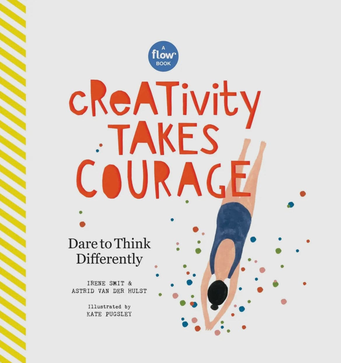 Creativity Takes Courage